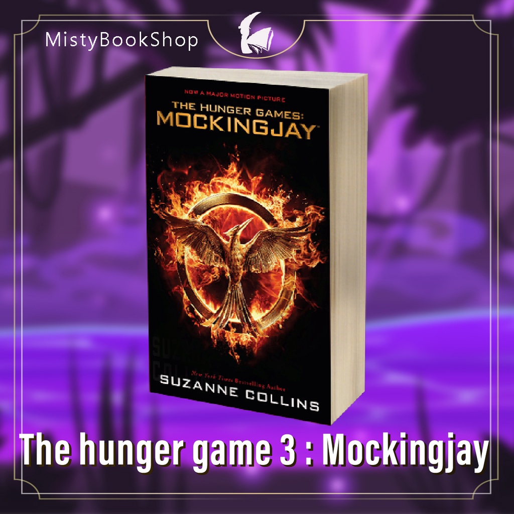 [พร้อมส่ง] Hunger game : Mockingjay / The hunger game เล่ม 3 / Suzanne ...