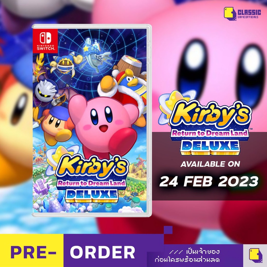 PRE-ORDER NSW KIRBYS RETURN TO DREAM LAND DELUXE (เกม Nintendo Switch ...