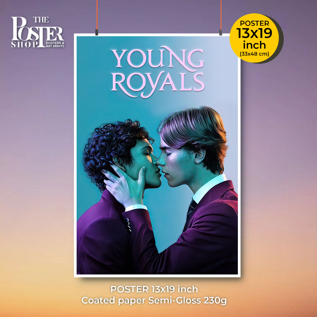 โปสเตอร์ Young Royals (เจ้าชาย) Young Royals Poster ภาพจากซีรีส์เจ้าชาย ภาพขนาด 13X19 นิ้ว ...